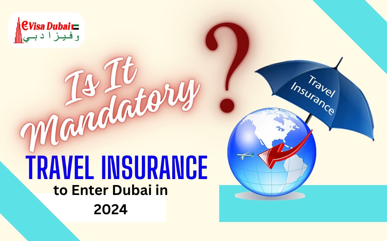 Is It Mandatory to Have a Travel Insurance to Enter Dubai in 2024 ...